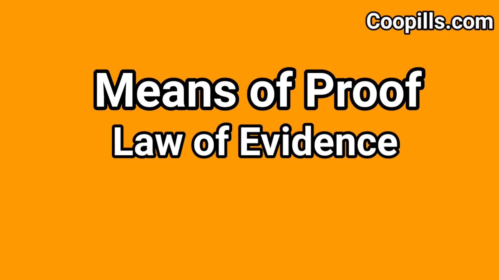 Means Of Proof