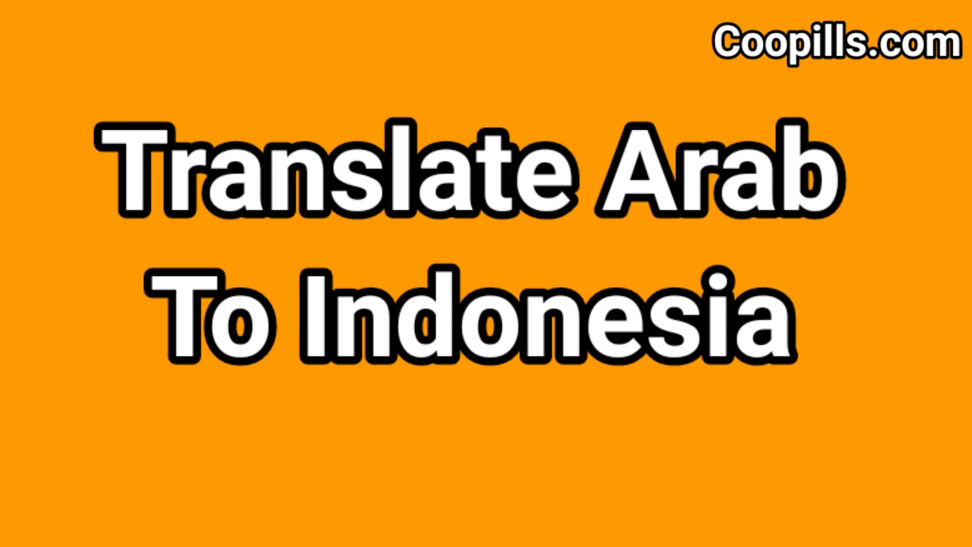 Translate Arab To Indonesia